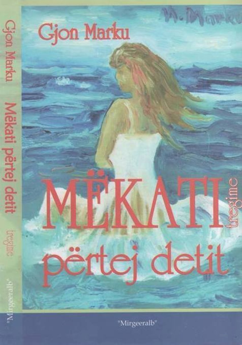 Rreth librit me tregime “Mëkati përtej detit” të autorit Gjon Marku ...